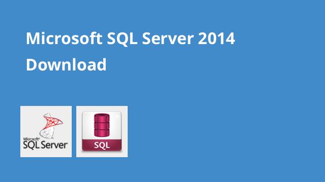 دانلود SQL Server 2014 دانلود SQL Server 2014